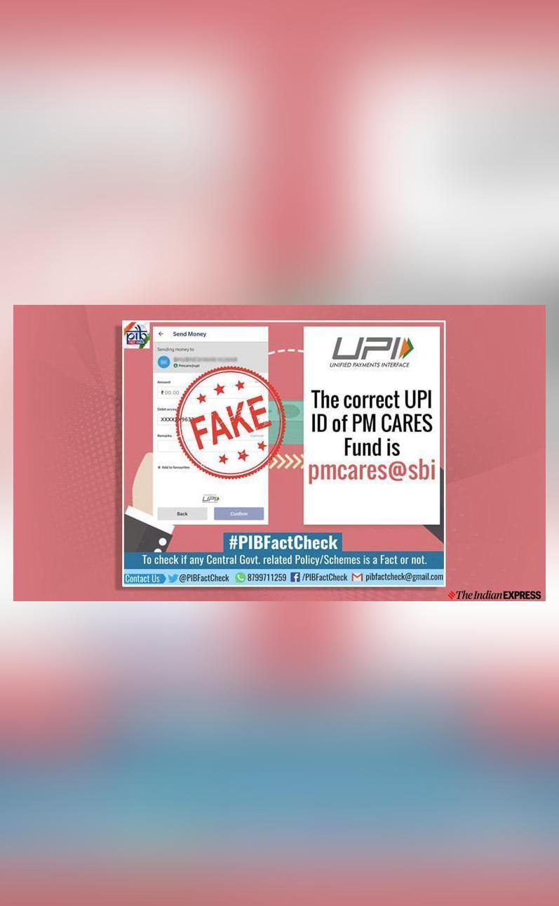 Fake Upi Ids Circulating Around Pm Cares Fund Alerts Pib 